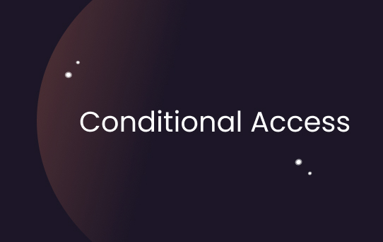 What is Conditional Access | Entitle